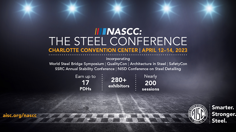 Registration Now Open for 2023’s Premier Structural Steel Education Event